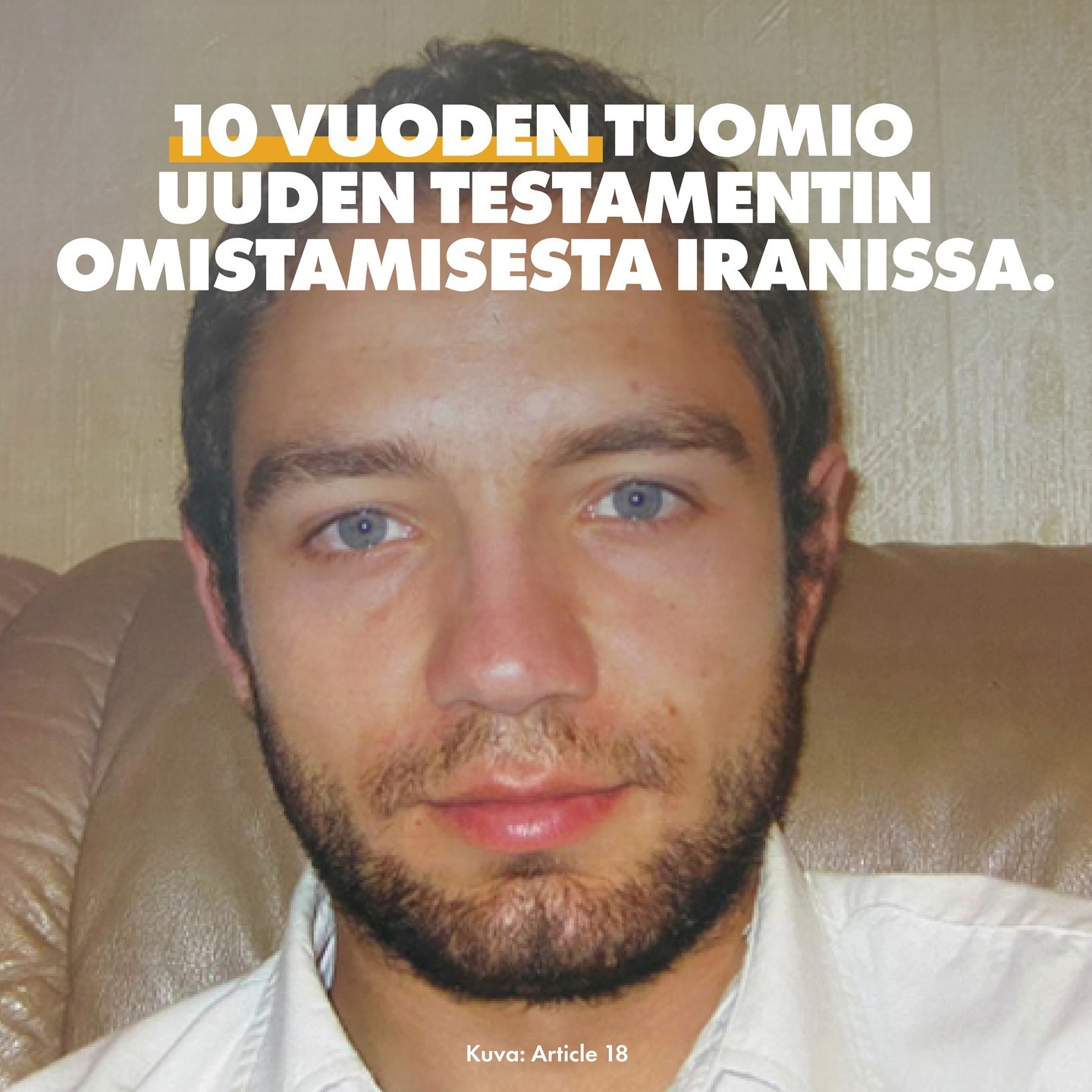 Armenialainen kristitty tuomittiin 10 vuoden vankeusrangaistukseen Iranissa